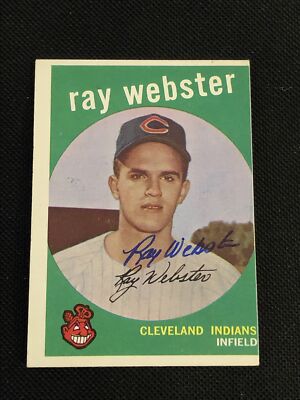 RAY WEBSTER 1959 TOPPS SIGNED AUTOGRAPHED CARD #531 HI# CLEVELAND ...