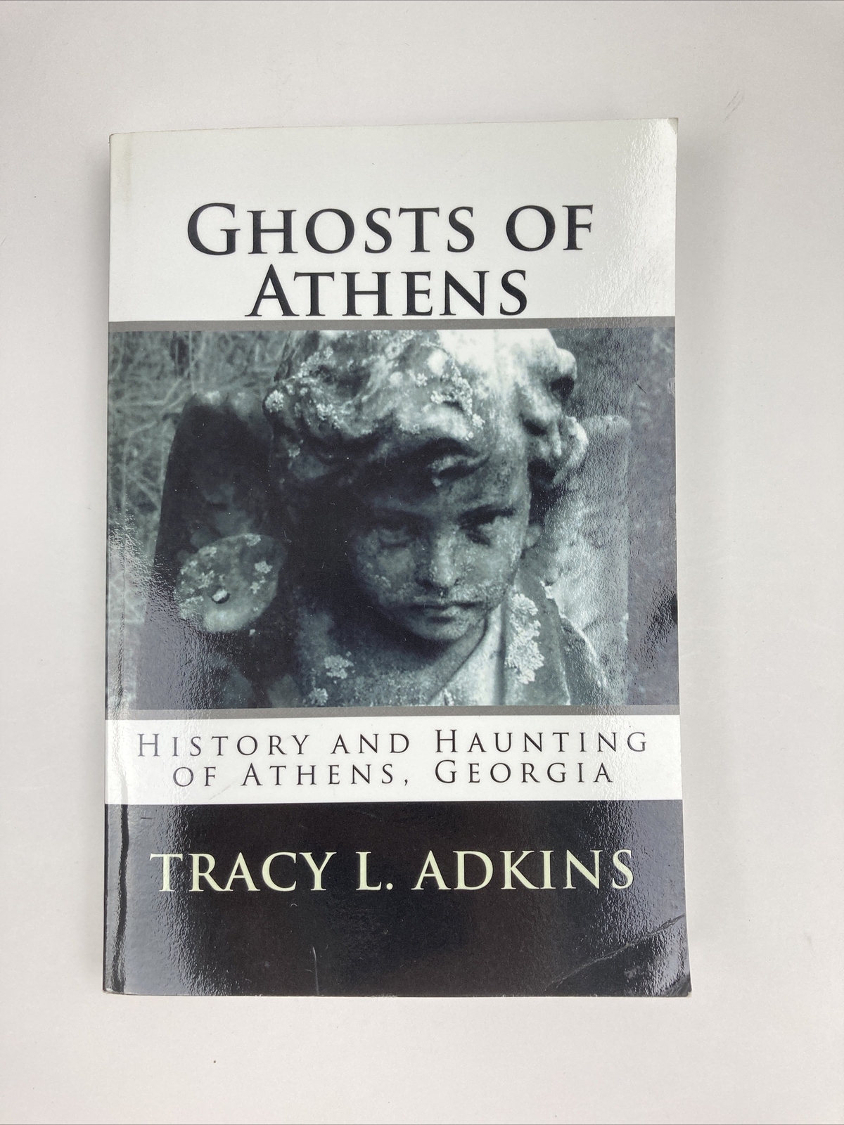 Ghosts of Athens : History and Haunting of Athens, Georgia, by Adkins ...