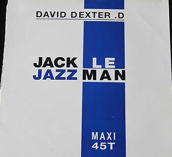 David Dexter D. Jack Le Jazzman - Maxi 45T | eBay