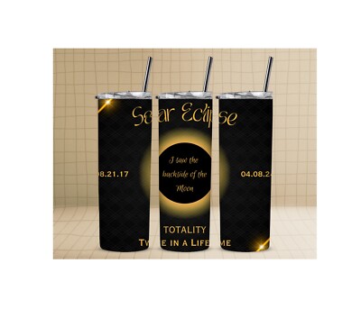 2024 Solar Eclipse Tumbler 20oz Insulated Stainless Skinny Sublimation ...