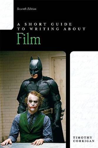 Short Guide to Writing about Film, A (7th Edition) - Paperback - VERY ...