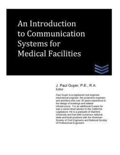 Introduction to Communication Systems for Medical Facilities by J ...