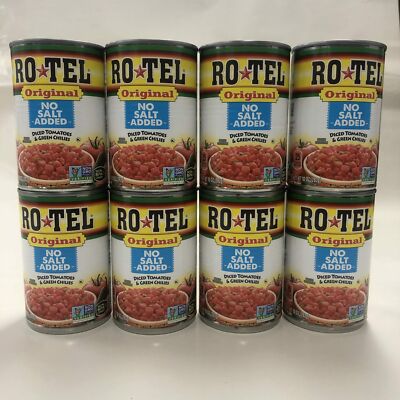 8 ROTEL Original No Salt Added Diced Tomatoes Green Chilies 10 oz Cans ...