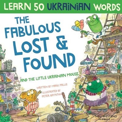 The Fabulous Lost & Found and the little Ukrainian mouse: heartwarming ...
