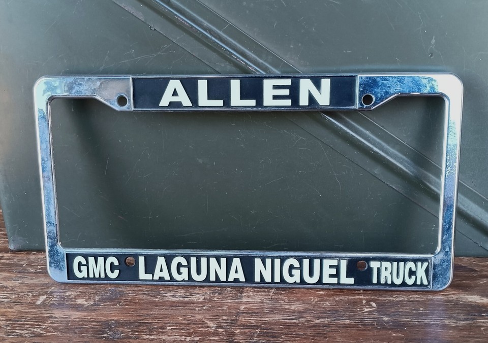 Vintage GMC Dealer Allen Motors Laguna Niguel CA License Plate Frame ...