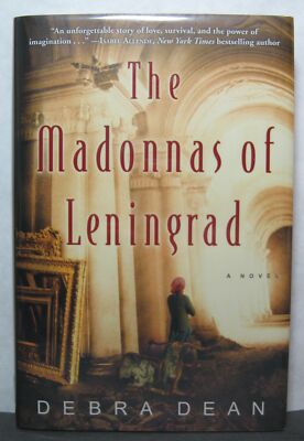 THE MADONNAS OF LENINGRAD by Debra Dean, signed, 1st/1st, hardback | eBay