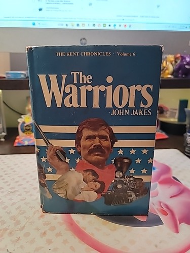 Vintage 1977 The Warriors The Kent Chronicles Vol. 6 John Jakes Hardcover Book | eBay