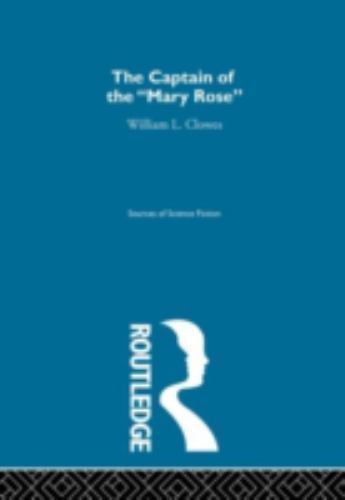 Captain of Mary Rose Ssf V2 by William L. Clower (1998, Hardcover) for ...