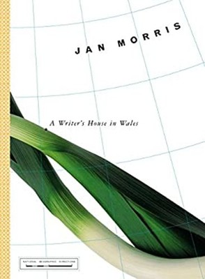A Writer's House in Wales Hardcover Jan Morris 9780792265238| eBay