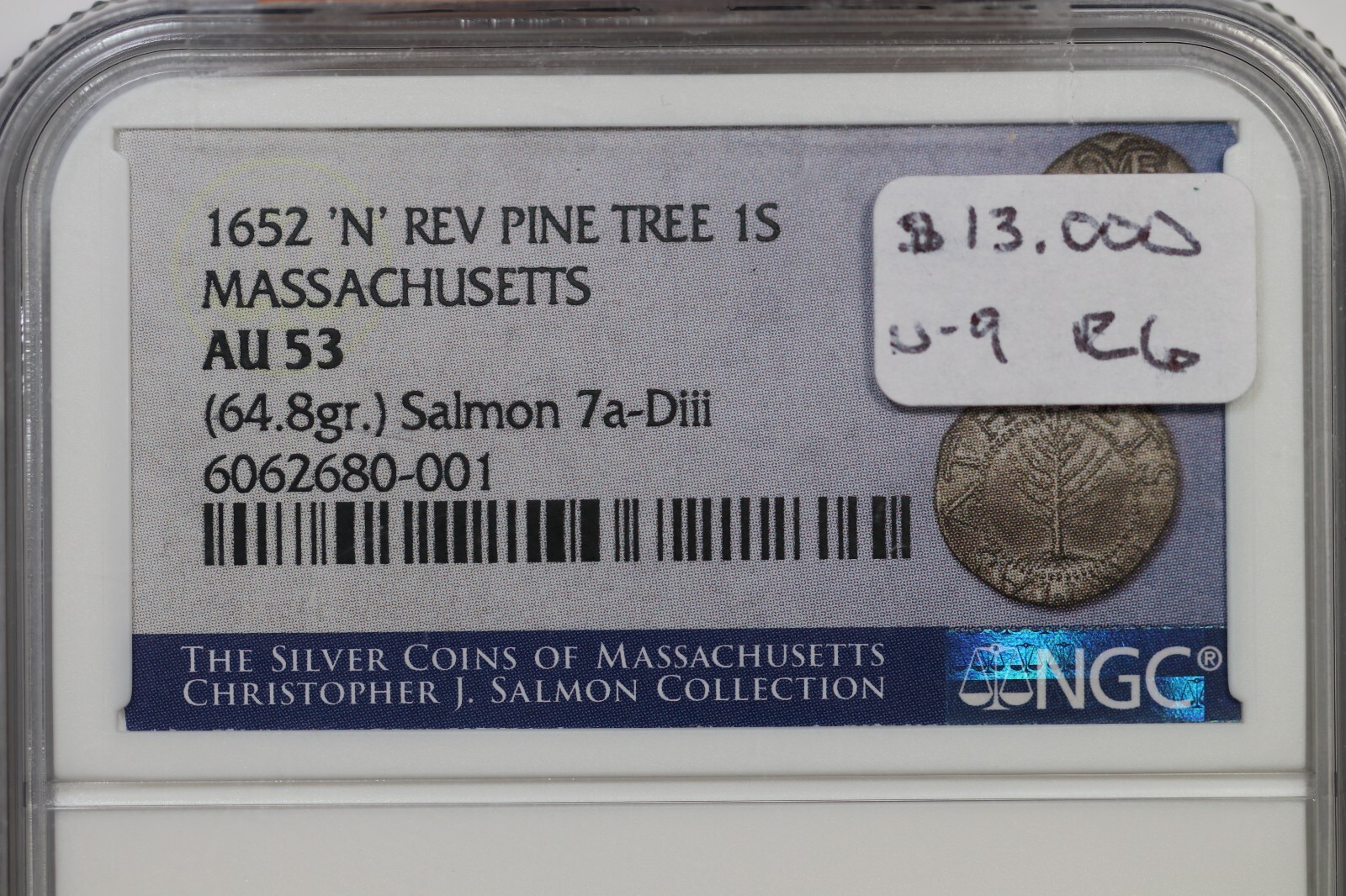 1652 Noe-9 R-6 NGC AU 53 Massachusetts Pine Tree Shilling Colonial Coin ...