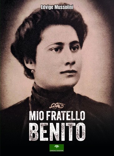 Edvige Mussolini Mio fratello Benito (Paperback) (UK IMPORT) | eBay