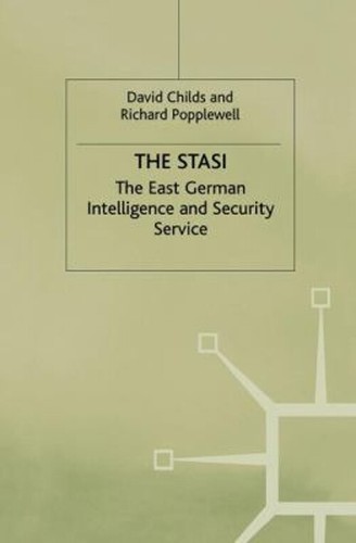 The Stasi : The Est Allemand Intelligence Et Sécurité Service Pap ...
