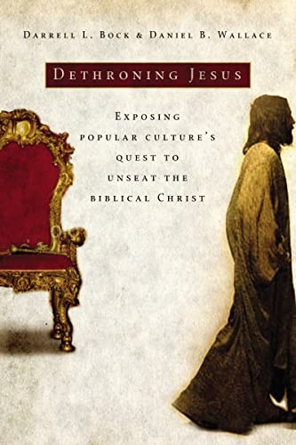 Dethroning Jesus: Exposing Popular Culture's Quest to Unsea ...