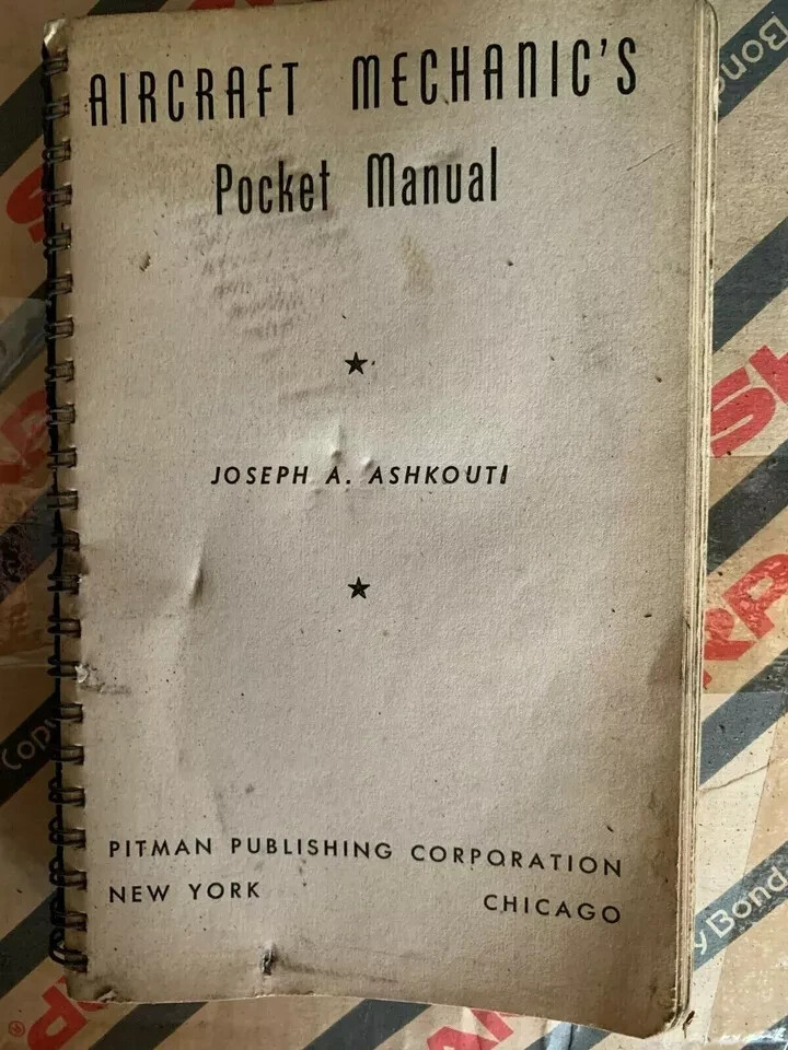 AIRCRAFT MECHANICS POCKET MANUAL PITMAN 1941 ADVISORY EDITION J ...