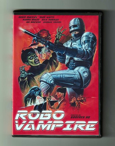 ROBO VAMPIRE (1988) Over-the-top 'Weird Asia' by Godfrey Ho w/English ...