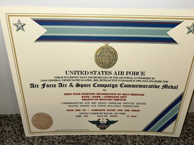 USAF AIR & SPACE CAMPAIGN MEDAL COMMEMORATIVE CERTIFICATE ~ W/PRINTING ...