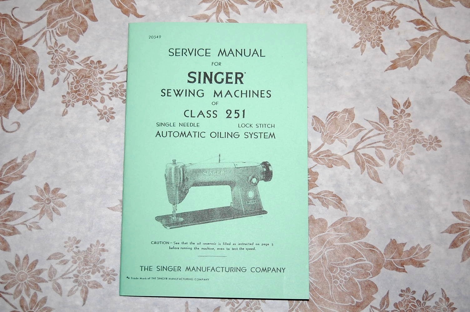 Professional Full Edition Service Manual for Singer 251 Sewing Machines ...