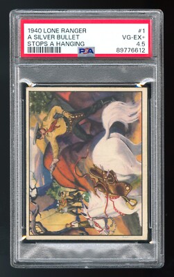 1940 Gum Inc LONE RANGER #1 "A Silver Bullet Stops a Hanging" PSA 4.5 ...