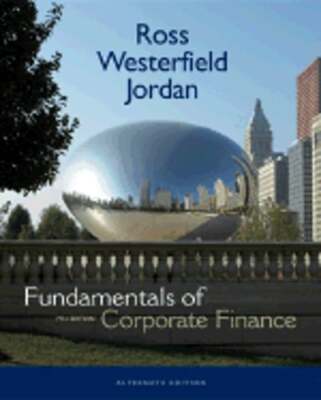 Fundamentals of Corporate Finance Alternate Edition by Professor Ross ...
