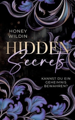 Hidden Secrets: Kannst du ein Geheimnis bewahren? [German] by Wildin ...