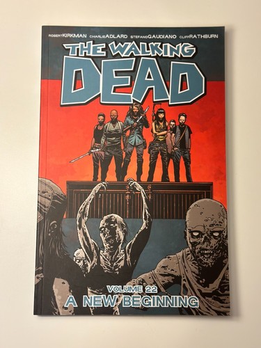 The Walking Dead Volume 22: A New Beginning by Kirkman & Adlard, Trade ...