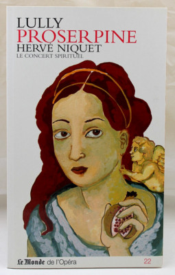 LULLY - Proserpine - "Le Monde de l'Opéra" - N° 22 - TTBE | eBay