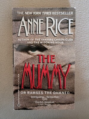 The Mummy or Ramses the Damned by Anne Rice 9780345369949| eBay