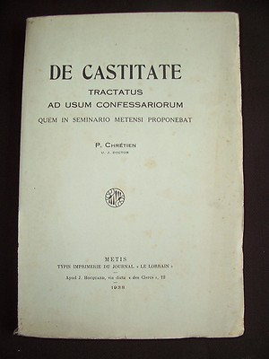 De castitate - tractatus ad usum confessariorum - quem in seminario ...