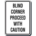 Blind Corner Proceed With Caution Sign | eBay