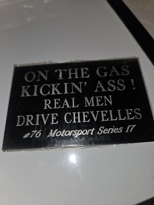 Black, On The Gas With Class Real Men Drive Chevelles, NOS | eBay