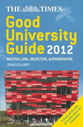The Times Good University Guide 2012 By John O'Leary 9780007364558| eBay