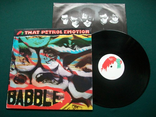 BABBLE - THAT PETROL EMOTION UK 12" VINYL LP TPELP 1 1987 UK A-1/B-1 ...