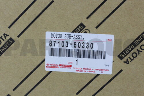 8710360330 Genuine Toyota MOTOR SUB-ASSY, BLOWER W/FAN 87103-60330 ...