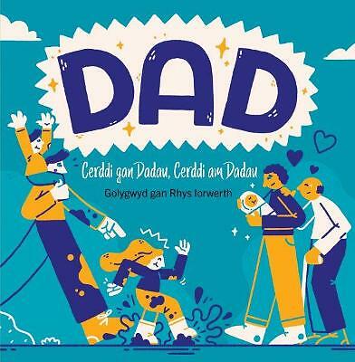 Dad - Cerddi gan Dadau, Cerddi am Dadau by Rhys Iorwerth (Hardcover ...