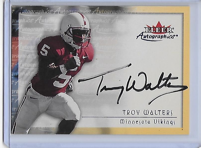 2000 Fleer Autographics on card auto TROY WALTERS ROOKIE MINNESOTA ...
