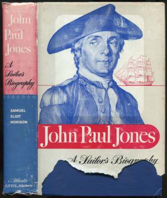 Samuel Eliot MORISON / John Paul Jones A Sailor's Biography 1959 | eBay