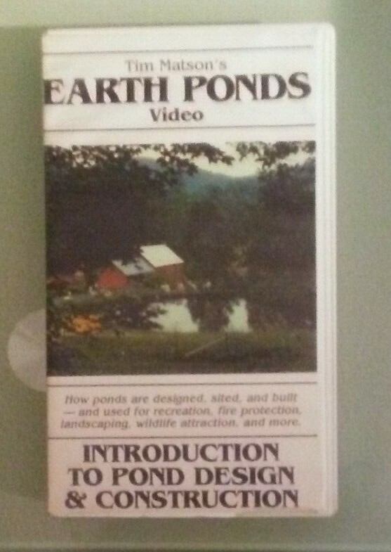 tim matson matson's EARTH PONDS VIDEO design & construction VHS ...