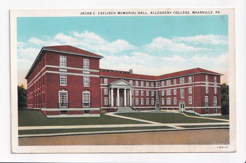 Vintage Postcard Jacob C. Caflisch Memorial Hall Allegheny College ...