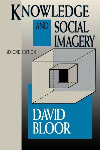 Knowledge and Social Imagery By David Bloor 9780226060972| eBay