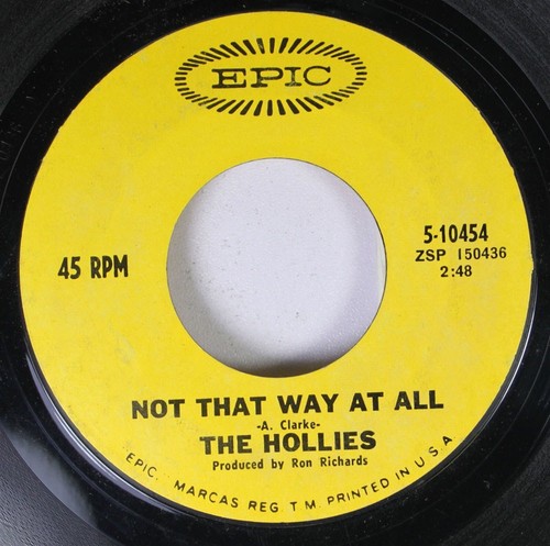 Rock 45 The Hollies - Not That Way At All / Sorry Suzanne On Epic | eBay