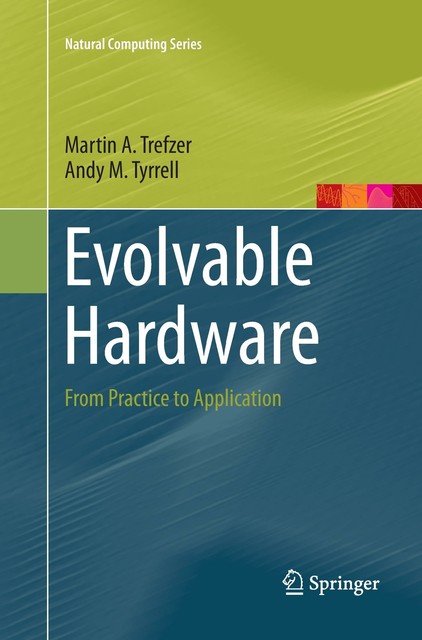 Evolvable Hardware von Andy M. Tyrrell (2016, Taschenbuch) online kaufen | eBay.de
