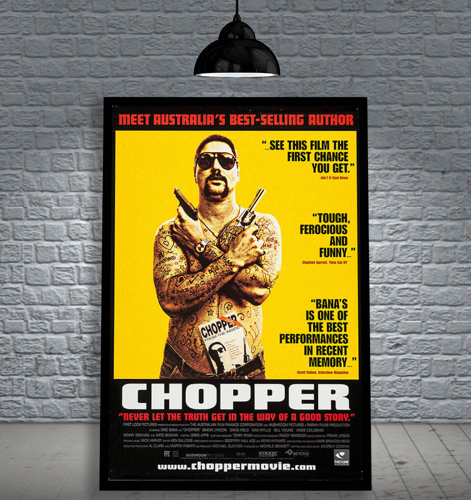 Eric Bana Chopper Quotes