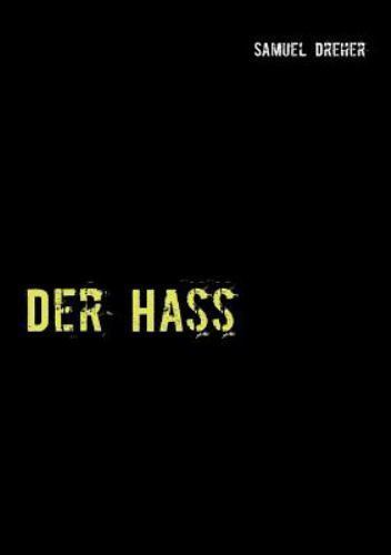 Hass by Samuel Dreher (2013, Trade Paperback) for sale online | eBay