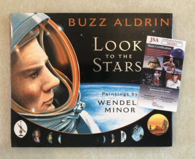 BUZZ ALDRIN SIGNED HARDCOVER BOOK LOOK TO THE STARS AUTHENTICATED + JSA ...