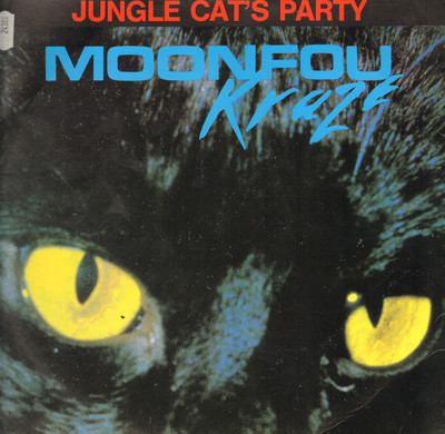 Moonfou / KRAZE - Jungle Cat's Party - Zyx - 1988 - Germany - ZYX 6045 ...