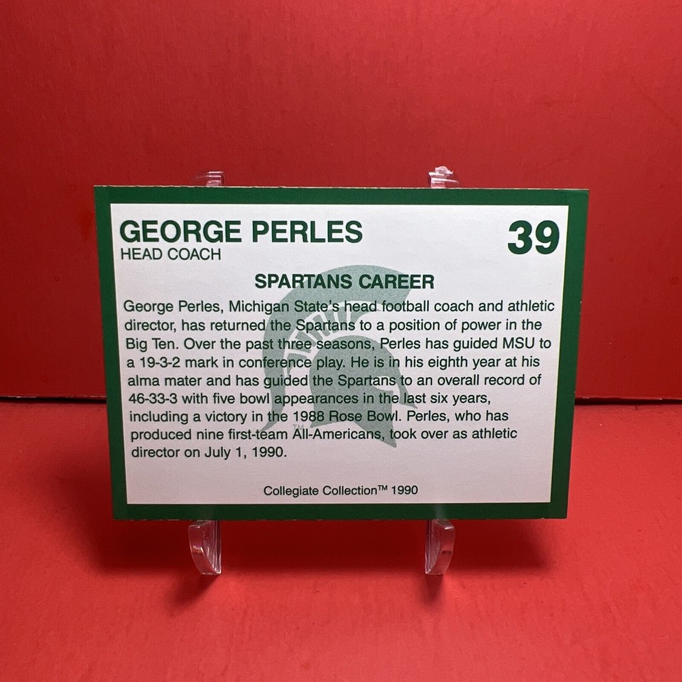 1990 Collegiate Collection Michigan State Spartans George Perles #39 VG ...