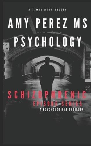 Schizophrenic: Episode Series - Paperback - VERY GOOD 9781674748030 | eBay