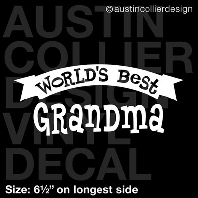6.5" WORLD'S BEST GRANDMA vinyl decal car window laptop sticker ...