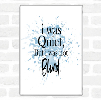 Quiet Not Blind Inspirational Quote Jumbo Fridge Magnet | eBay UK