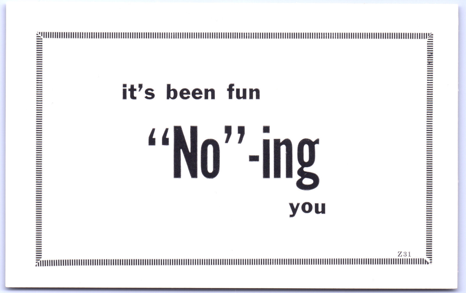 Postcard Funny It's Been Fun Knowing "No"-ing You Cackle Card J4 | eBay